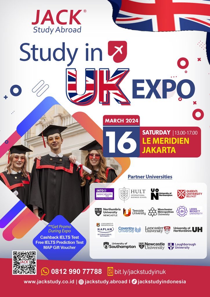 Study in UK Expo 2024 - Studi Ke Luar Negeri - JACK StudyAbroad Indonesia